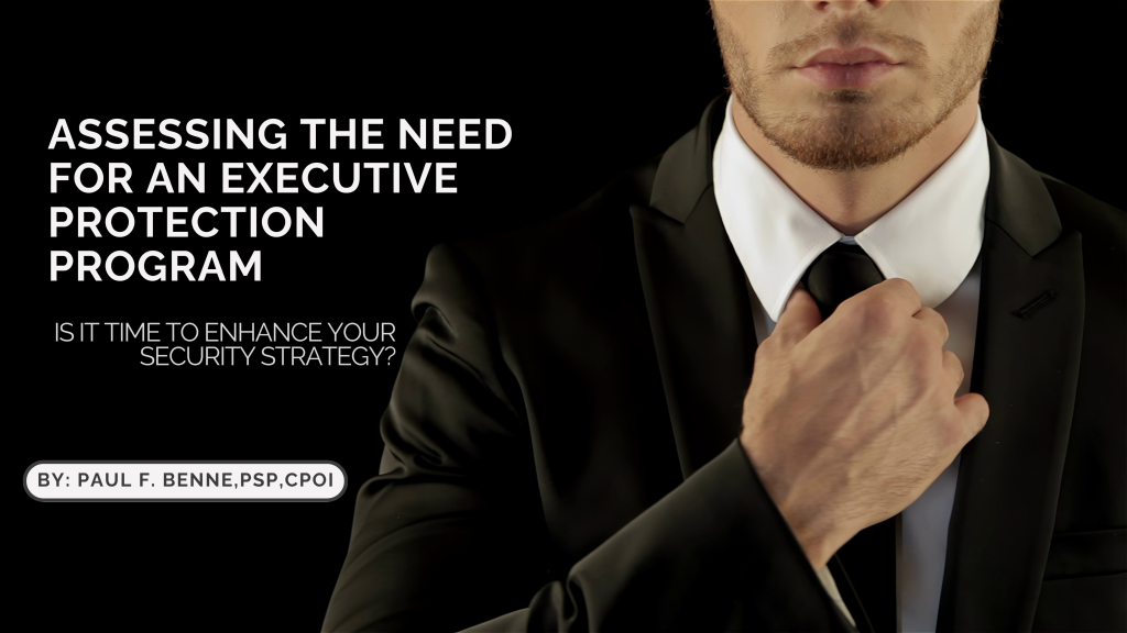 Evaluating the Need for an Executive Protection Program - Sentinel ...